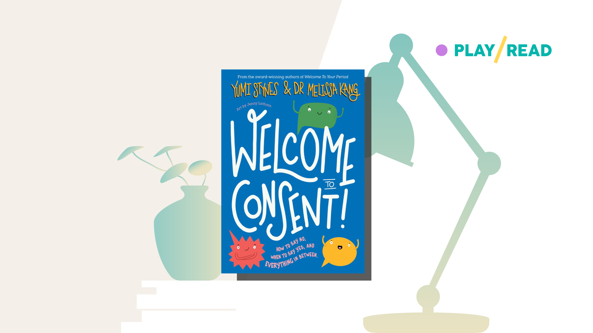 Welcome to Consent เพราะคำว่า ‘ไม่’ ก็สวยงามไม่แพ้กัน - Decode