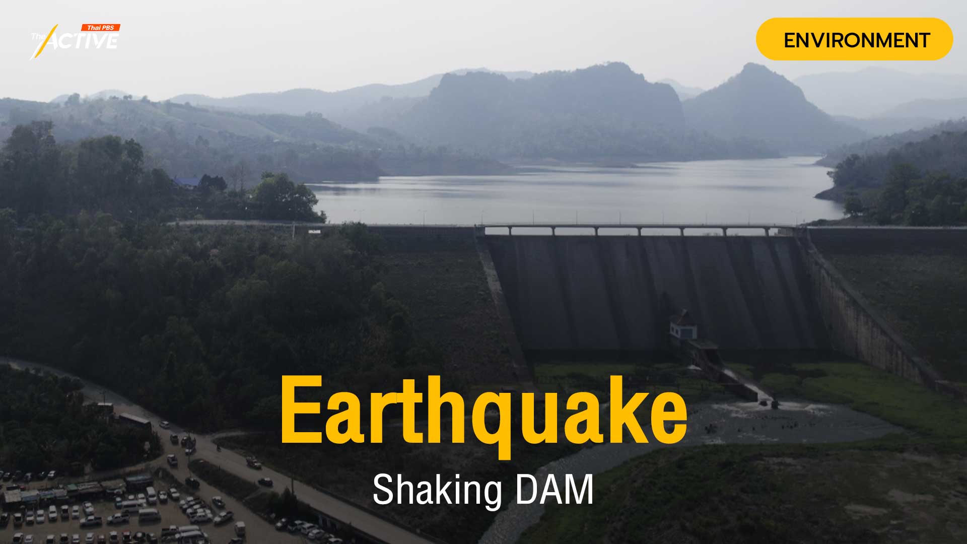 Earthquake Shaking DAM | The Active